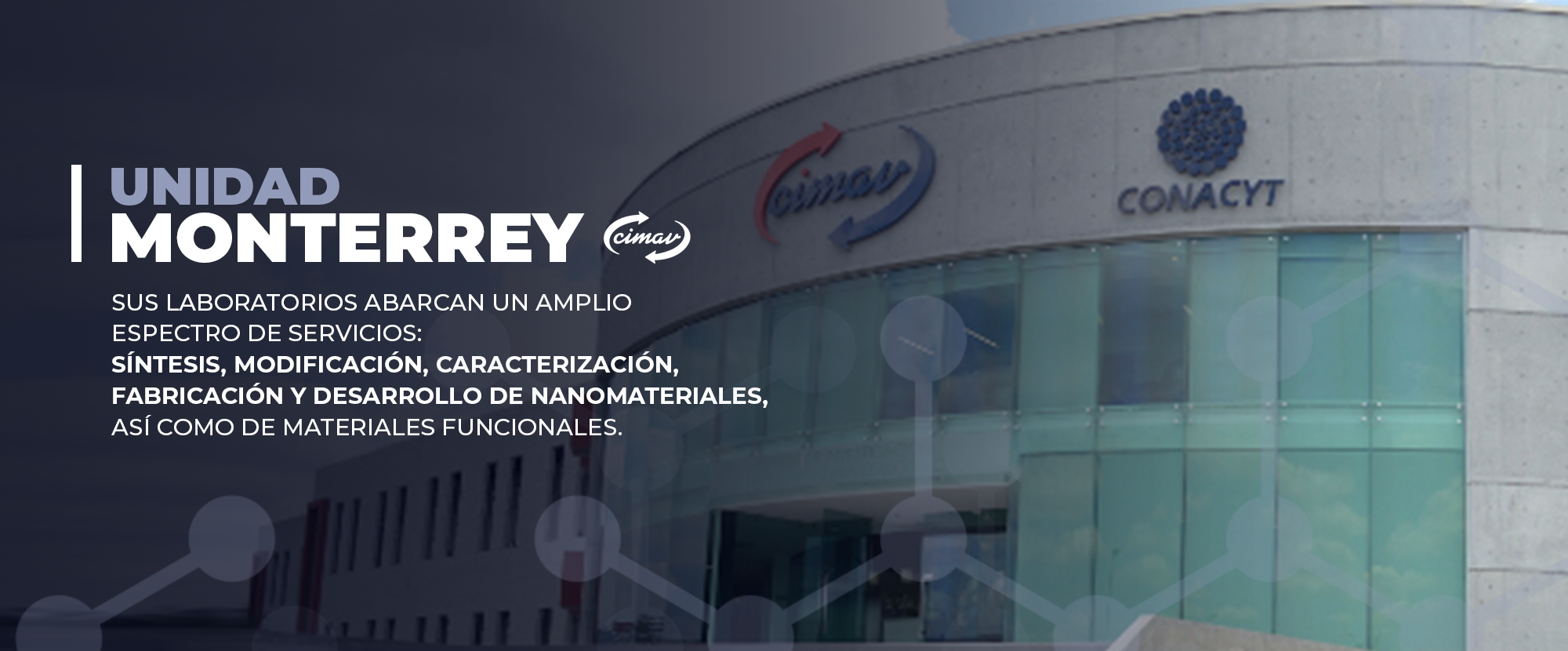 Unidad Monterrey - CIMAV